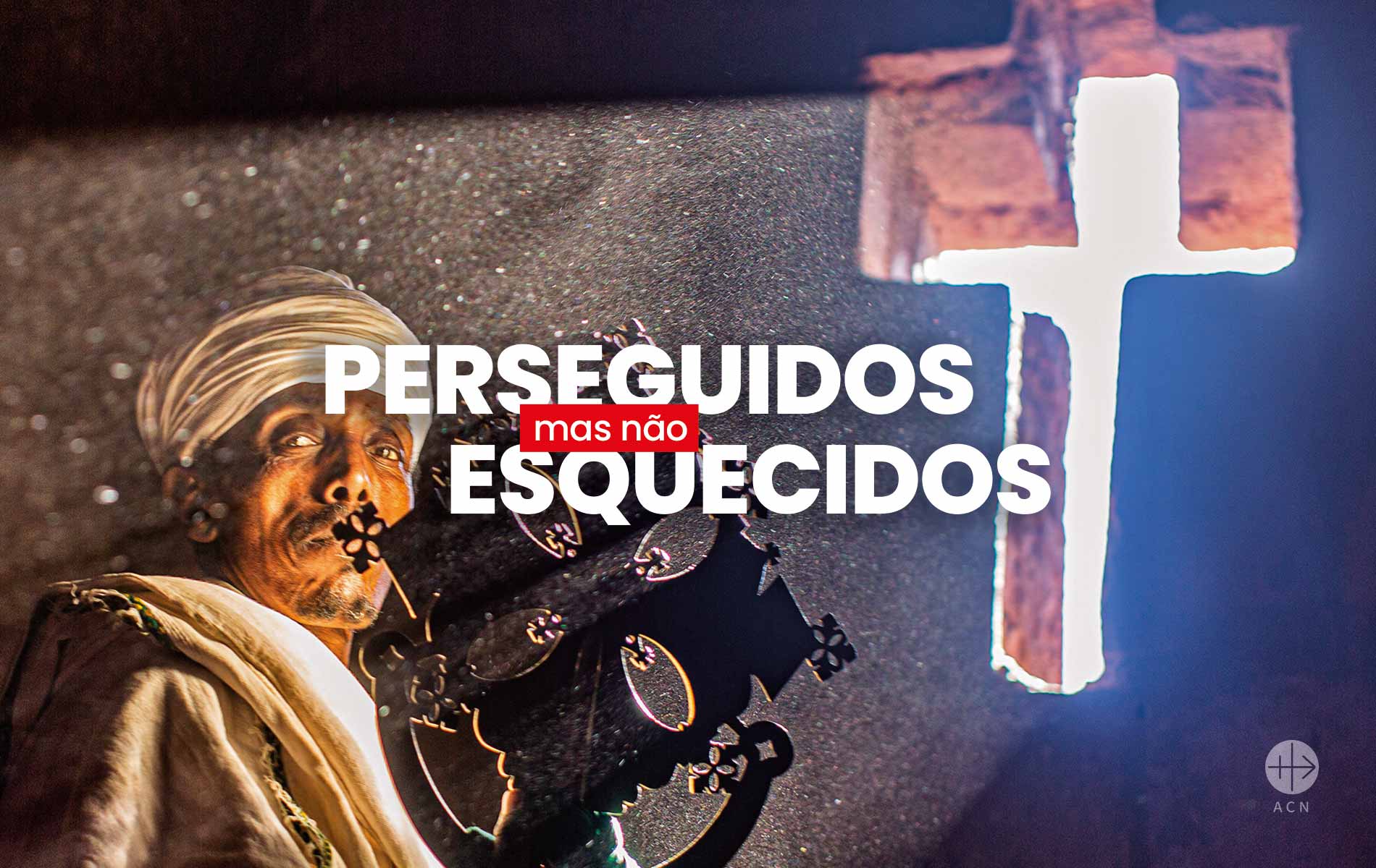 Relatório sobre os Cristãos Perseguidos - Fundação Pontifícia ACN